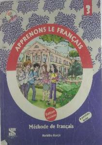 Buy APPRENONS LE FRANCAIS METHODE DE FRANCAIS 3 Written by METHODE DE ...