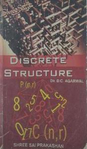 Buy DISCRETE STRUCTURE Written by D C AGARWAL - MyPustak