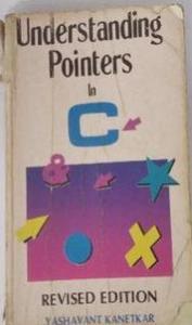 Buy UNDERSTANDING POINTERS IN C Written by Yashavant Kanetkar - MyPustak